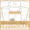 Homeschool Devotional Journal - Keeping God at the Center