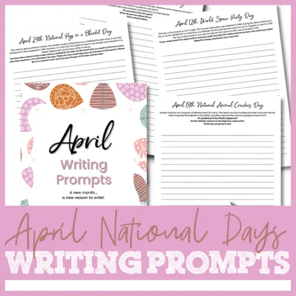 April National Days Writing Prompts for Kids