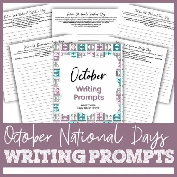 October Writing Prompts {Celebrate Each National Day!}