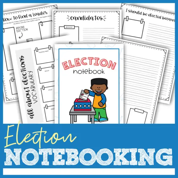 Election Notebook Pages {Printable Election Worksheets}