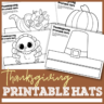 FREE Thanksgiving Hat Printables for Kids