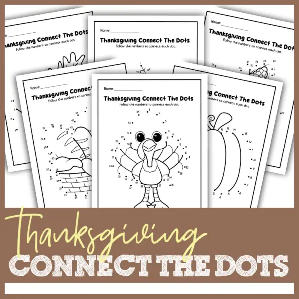 FREE Thanksgiving Connect the Dots Printables for Kids