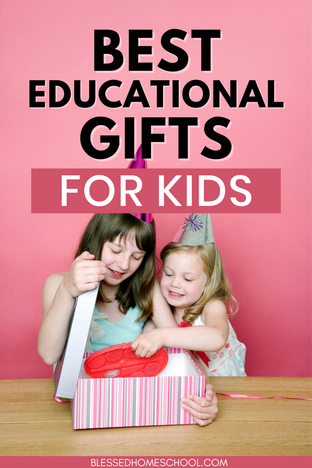 Ultimate List of Educational Gifts for Kids