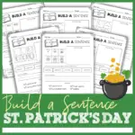St. Patrick's Day Build a Sentence Worksheets for Kids