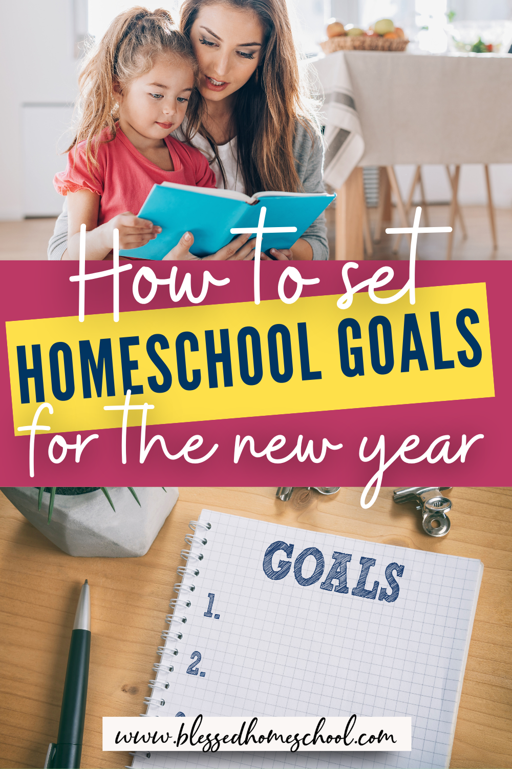 How to Set Homeschool Goals for the New Year