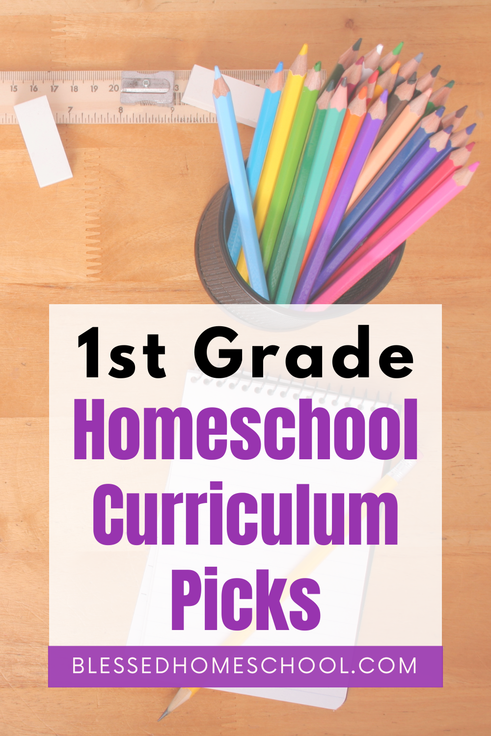 1st Grade Homeschool Curriculum Picks for This Year